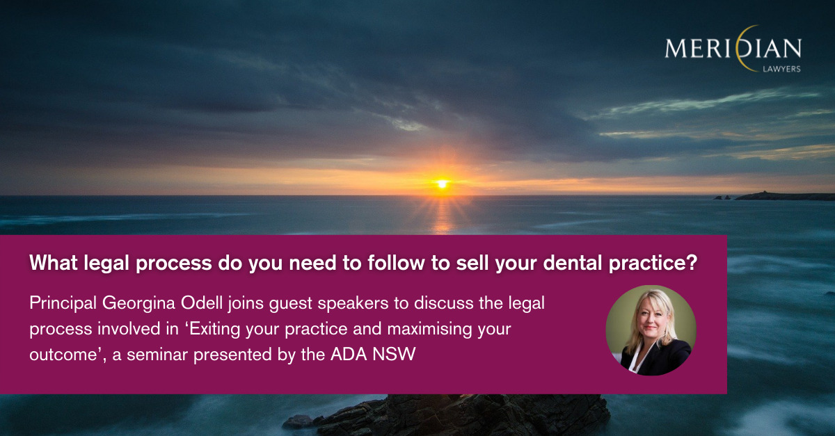 Exiting Your Practice and Maximising Your Outcome - Meridian Lawyers